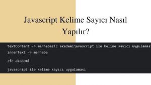 Javascript Kelime Sayıcı Nasıl Yapılır - ZFC AKADEMI